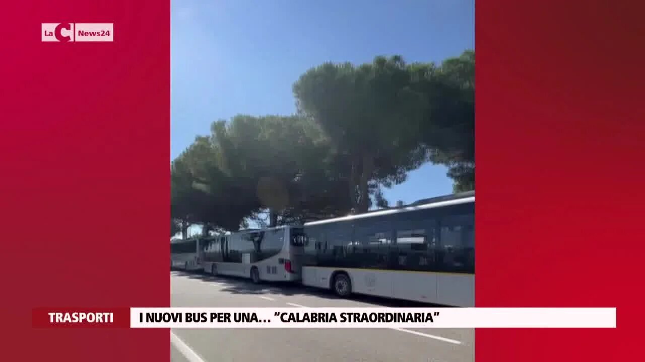I nuovi bus per una… “Calabria straordinaria” · Video LaC News24